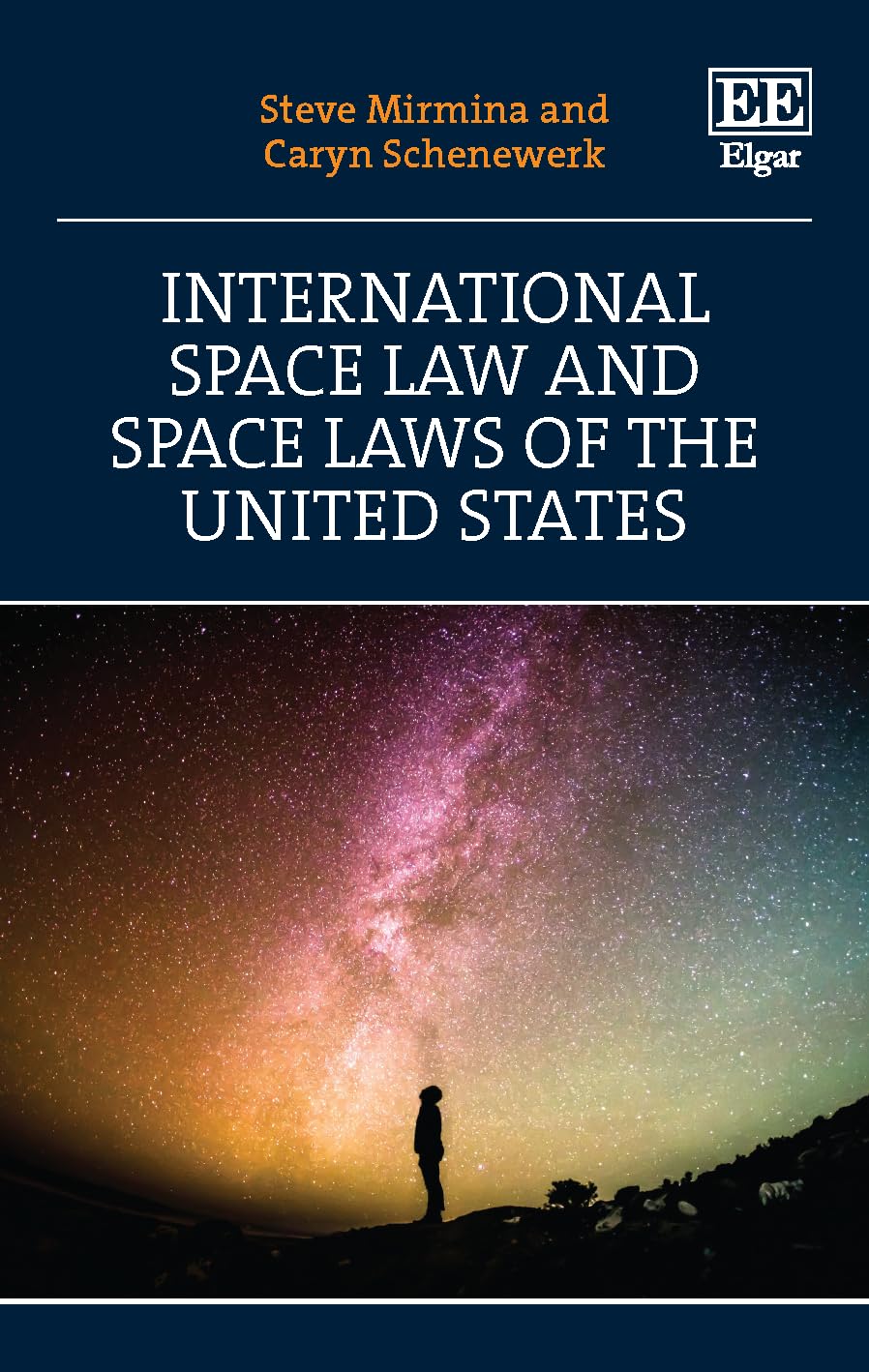 International Space Law and Space Laws of the United States: Mirmina ...