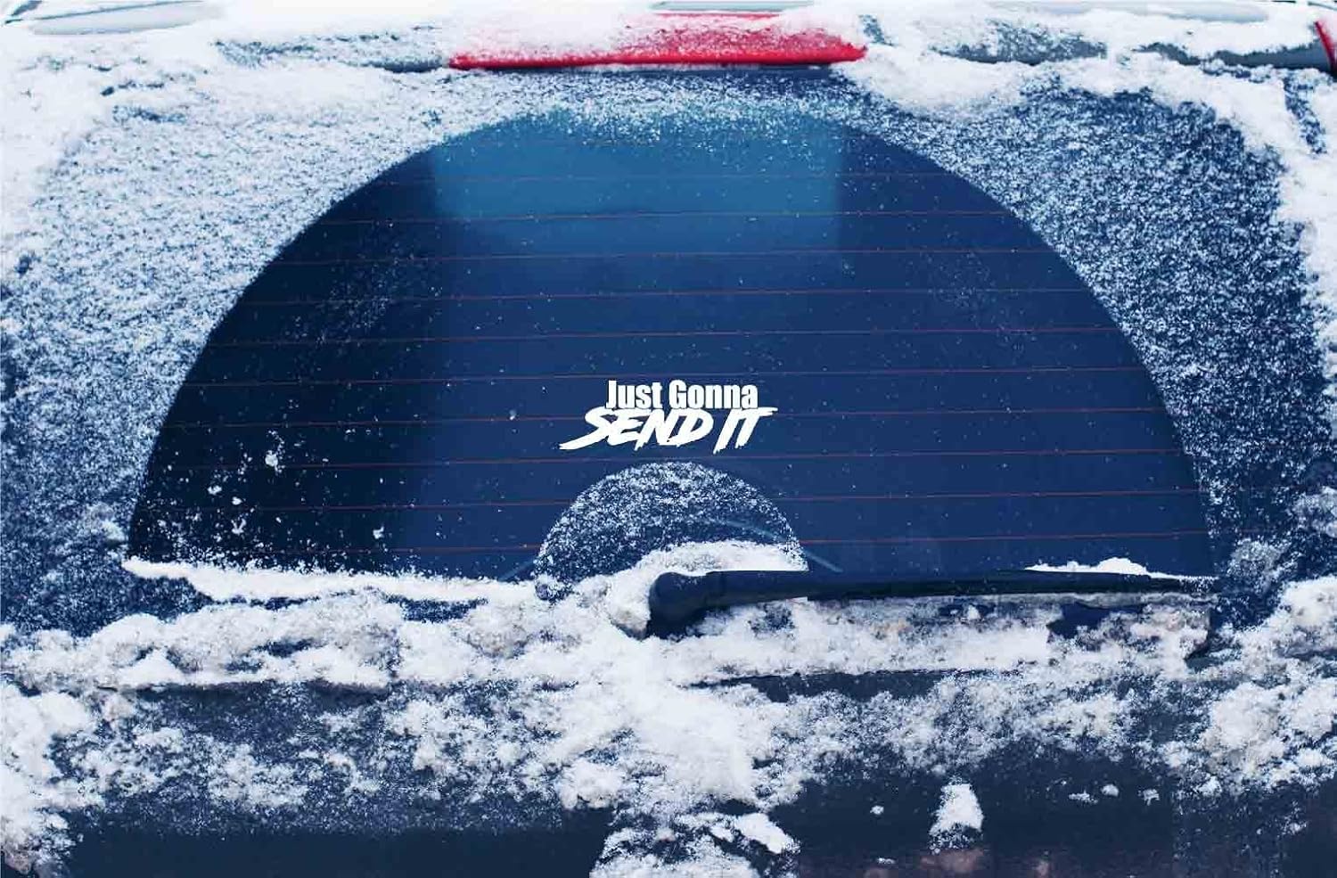 Just Gonna Send It Calcomanía Sticker 8 pulgadas ventana de coche ...