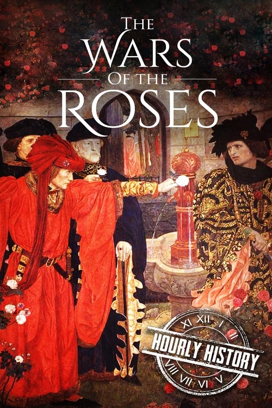 Amazon | Wars of the Roses: A History From Beginning to End (Medieval ...