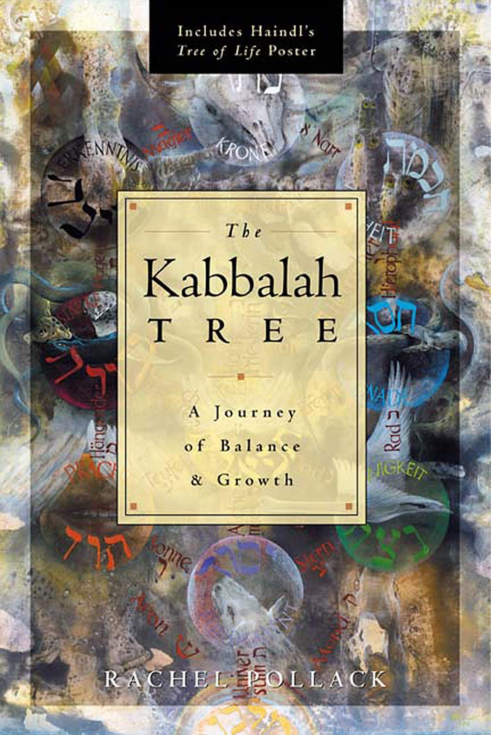 The Kabbalah Tree: A Journey of Balance & Growth: Rachel Pollack ...