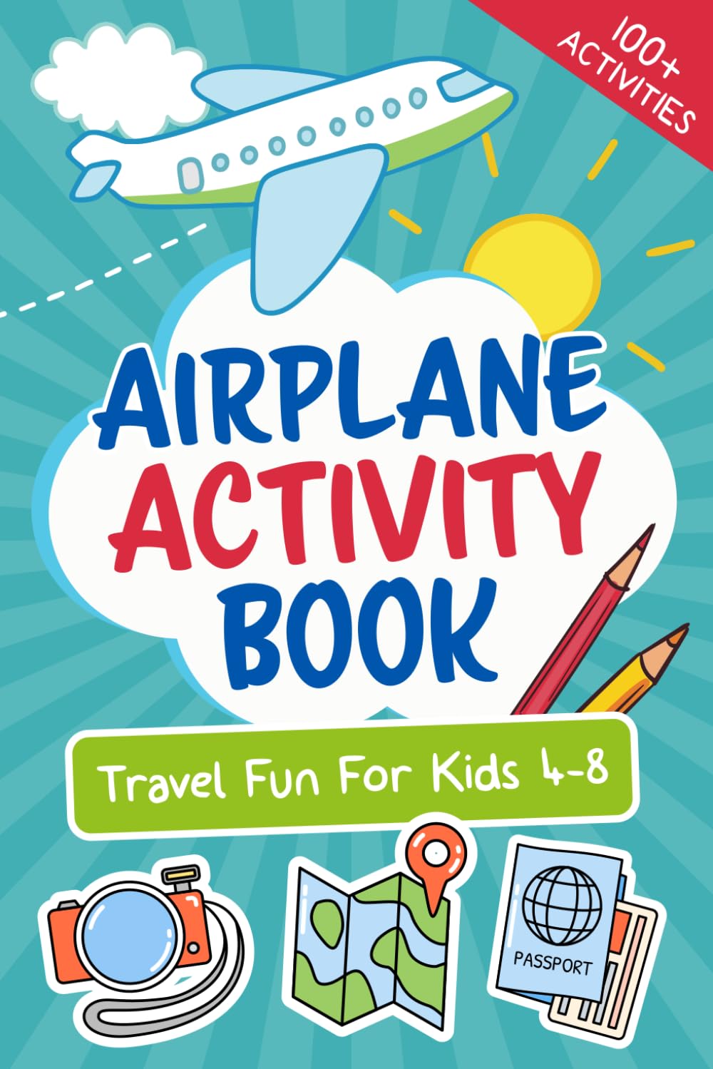 Let’s Go! Airplane Activity Book: Travel Fun For Kids 4-8 (Let's Go ...