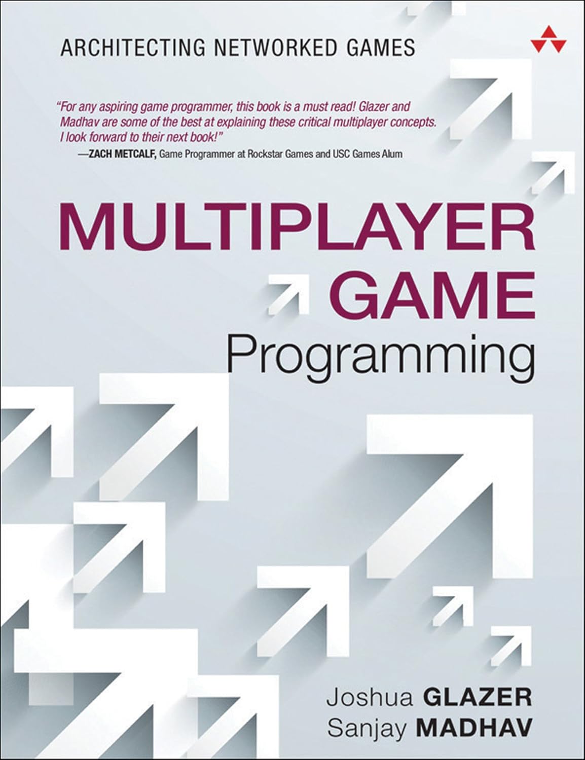 Amazon | Multiplayer Game Programming: Architecting Networked Games ...