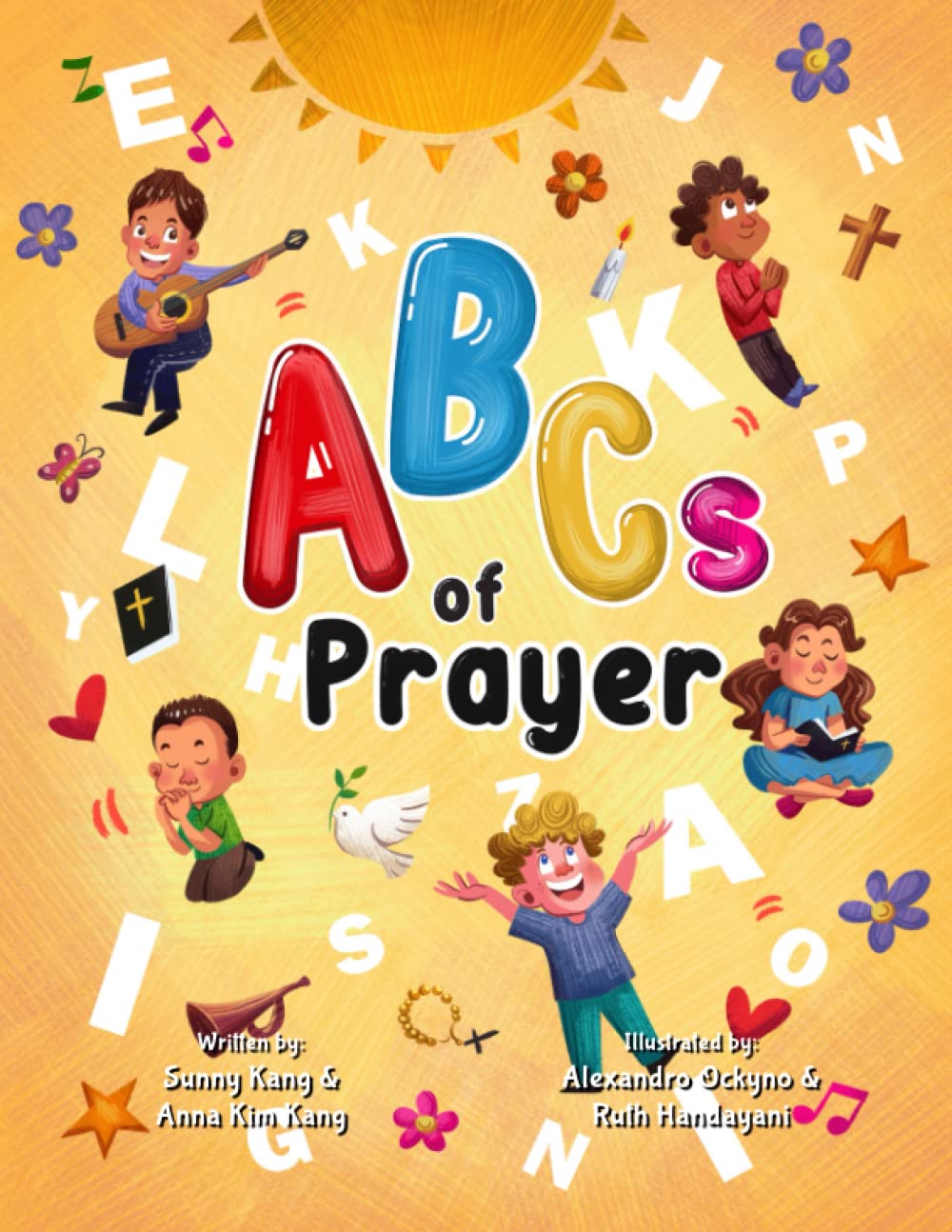 ABCs of Prayer (Baby Seminary): Kang, Sunny, Kang, Anna Kim, Ockyno ...