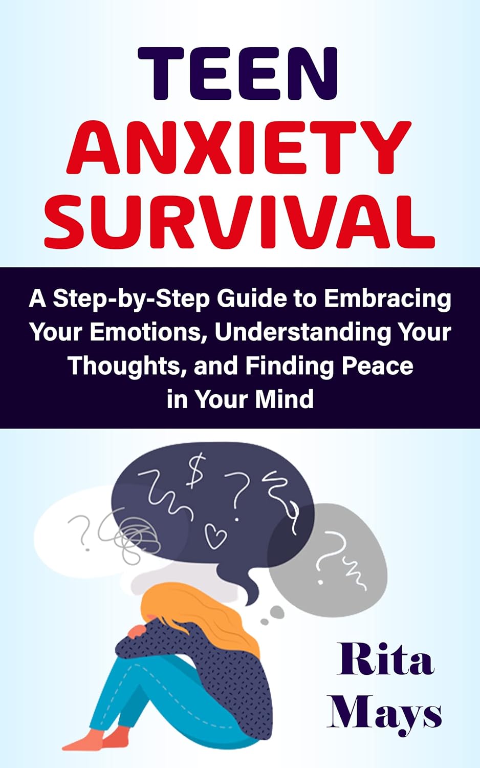 Amazon.com: Teen Anxiety Survival: A Step-by-Step Guide to Embracing ...