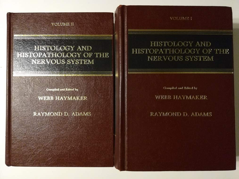 Histology and Histopathology of the Nervous System Volumes I and II ...