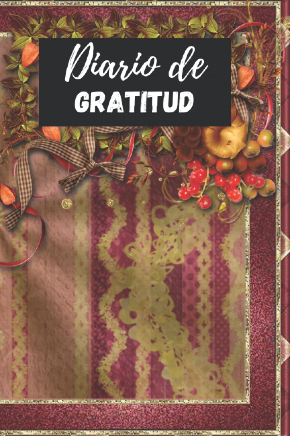 Buy Diario De Gratitud: Libro Para Registrar Tu Gratitud ...