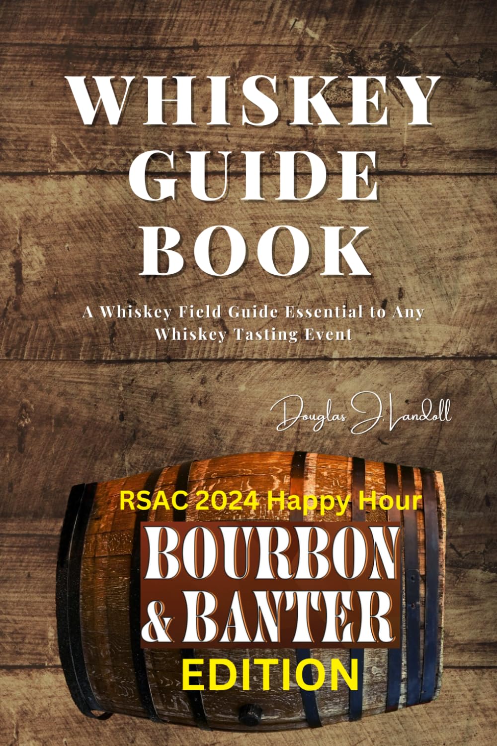 Whiskey Guidebook: Landoll, Douglas J: Amazon.com: Books