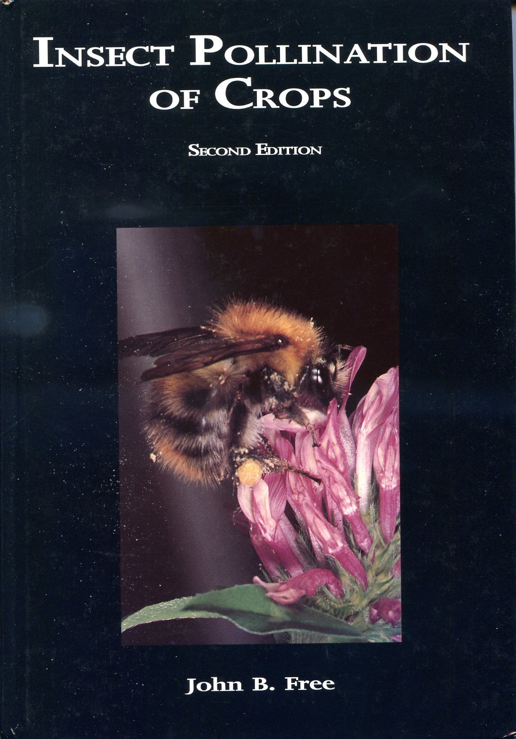 Insect Pollination of Crops: Free, John Brand: 9780122666513: Amazon ...