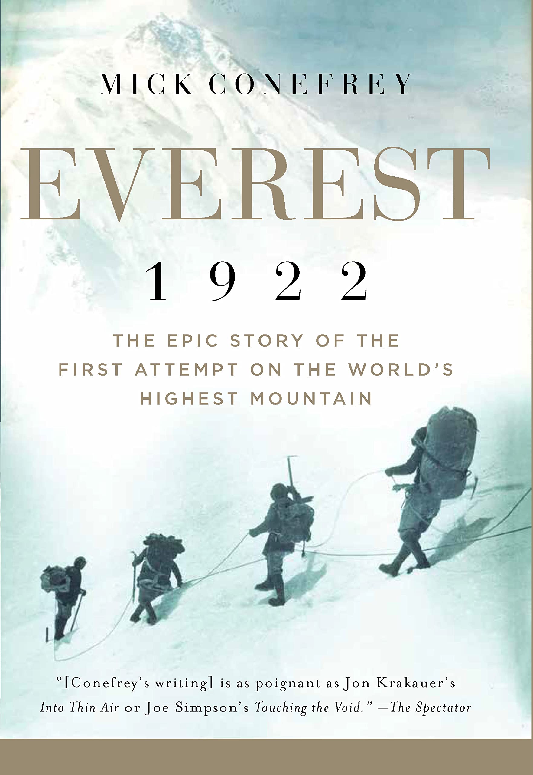 Amazon.com: Everest 1922: The Epic Story of the First Attempt on the ...