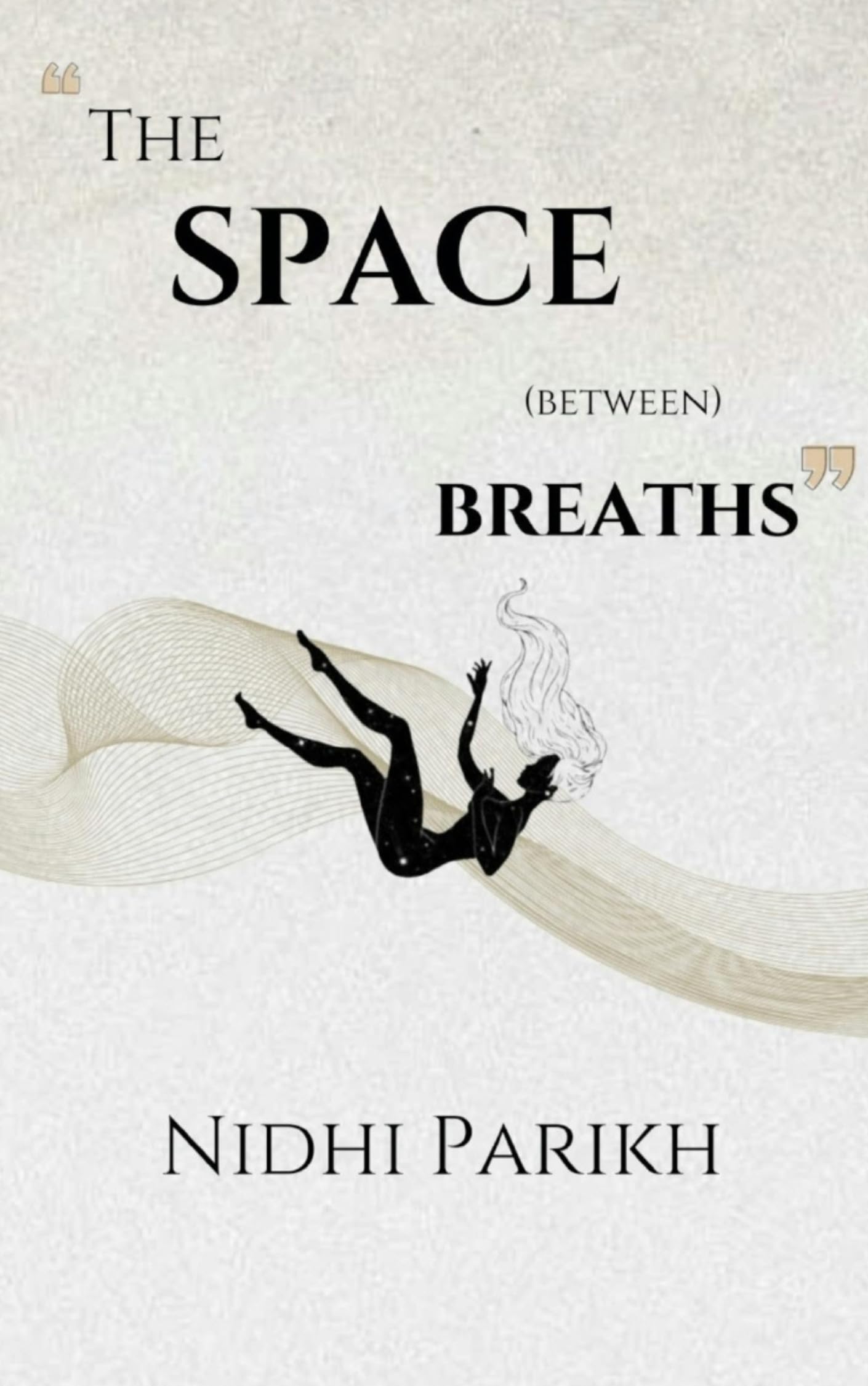 Buy The Space Between Breaths Book Online at Low Prices in India | The ...