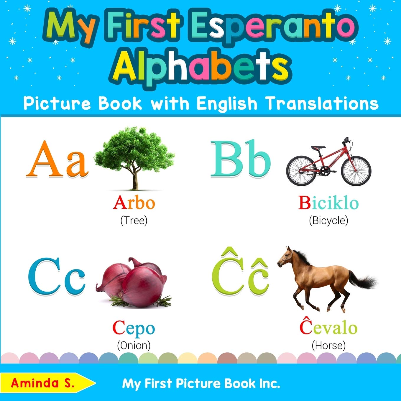 My First Esperanto Alphabets Picture Book with English Translations ...