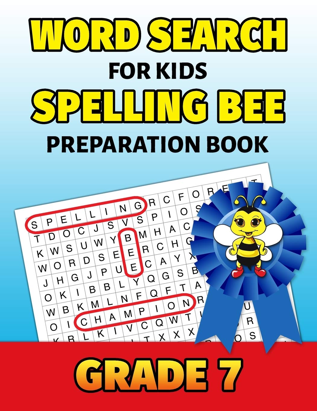 Word Search For Kids Spelling Bee Preparation Book Grade 7: 7th Grade ...