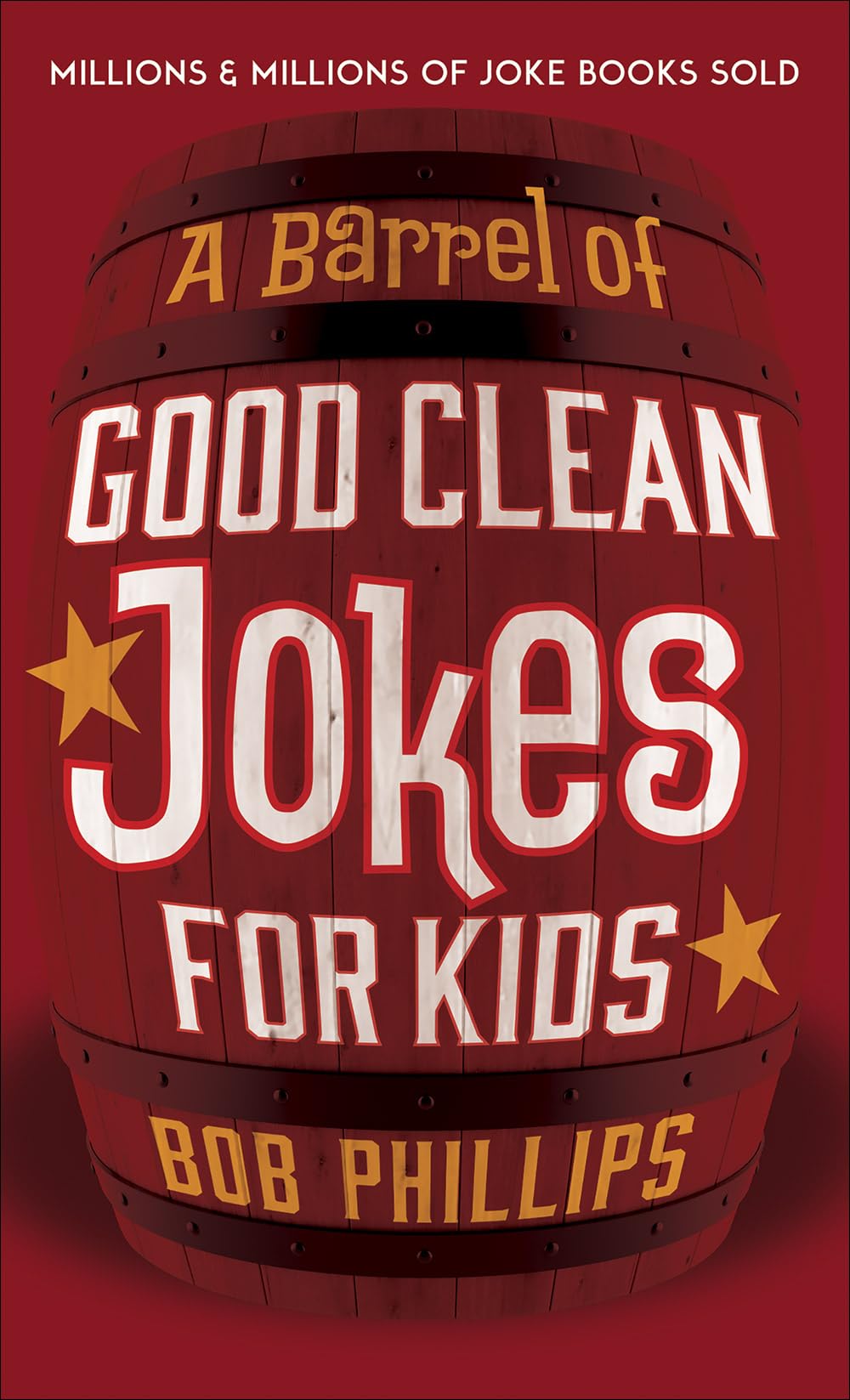 A Barrel of Good Clean Jokes for Kids: Phillips, Bob: 9780736978880 ...