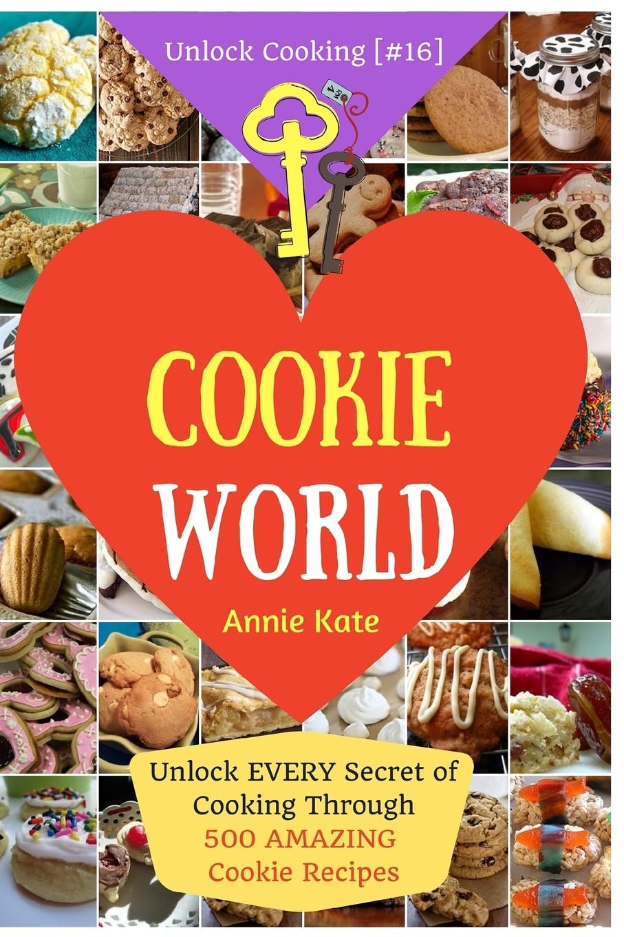 Welcome to Cookie World: Unlock EVERY Secret of Cooking Through 500 ...