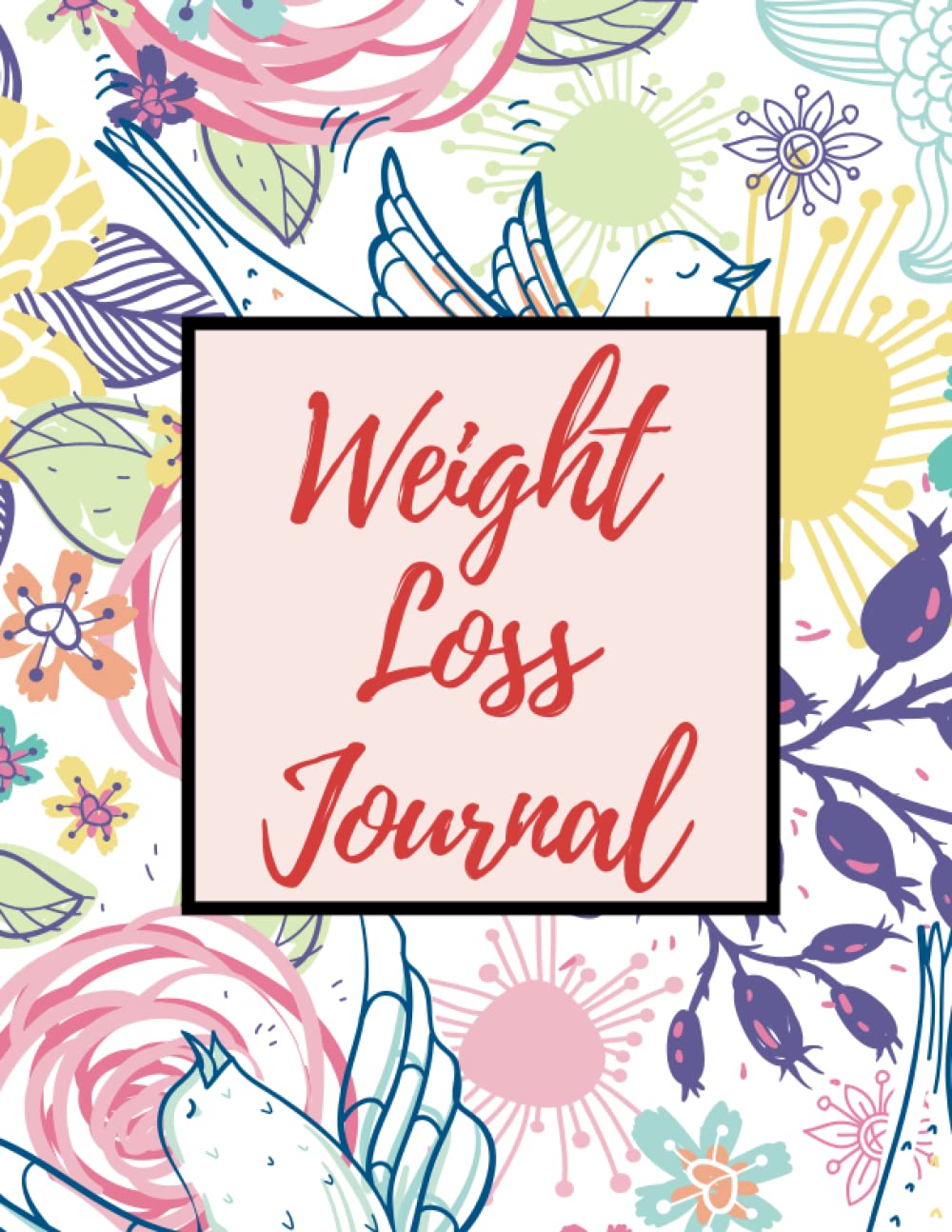 Weight Loss Journal: Weight Loss Journal for Women: Cute Food & Fitness ...
