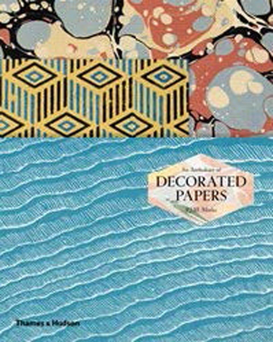 An Anthology of Decorated Papers: A Sourcebook for Designers: Marks, P ...