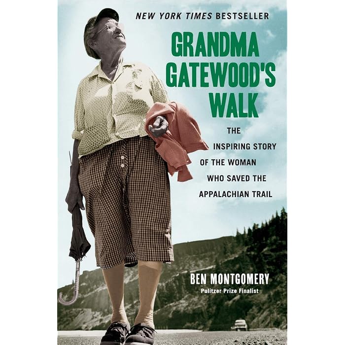 Buy Grandma Gatewood's Walk: The Inspiring Story of the Woman Who Saved ...