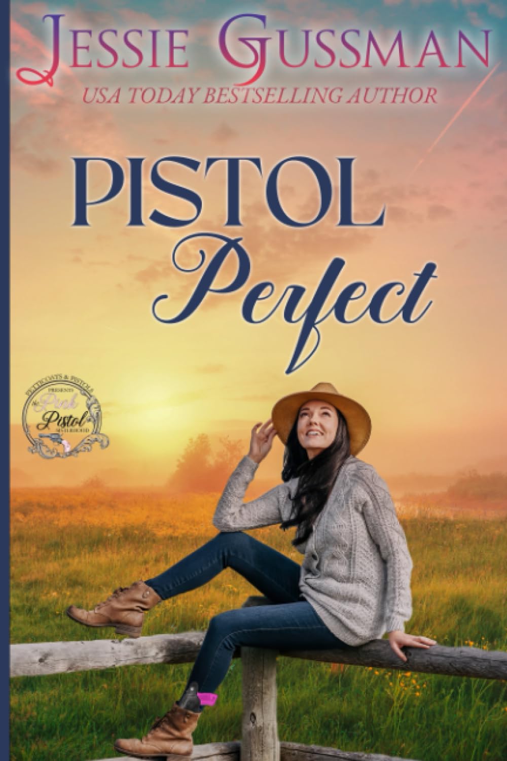 Pistol Perfect (Pink Pistol Sisterhood Series Book 11): Gussman, Jessie ...