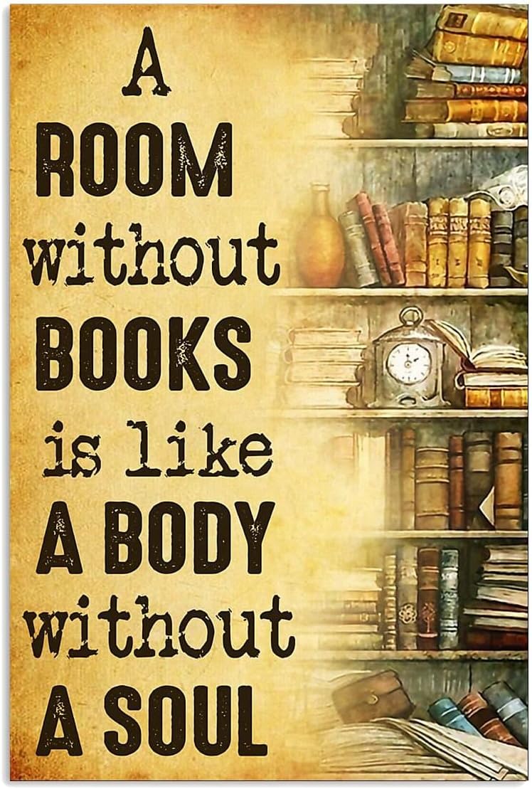 Amazon.com: A Room Without Books is Like A Body Without A Soul Poster ...