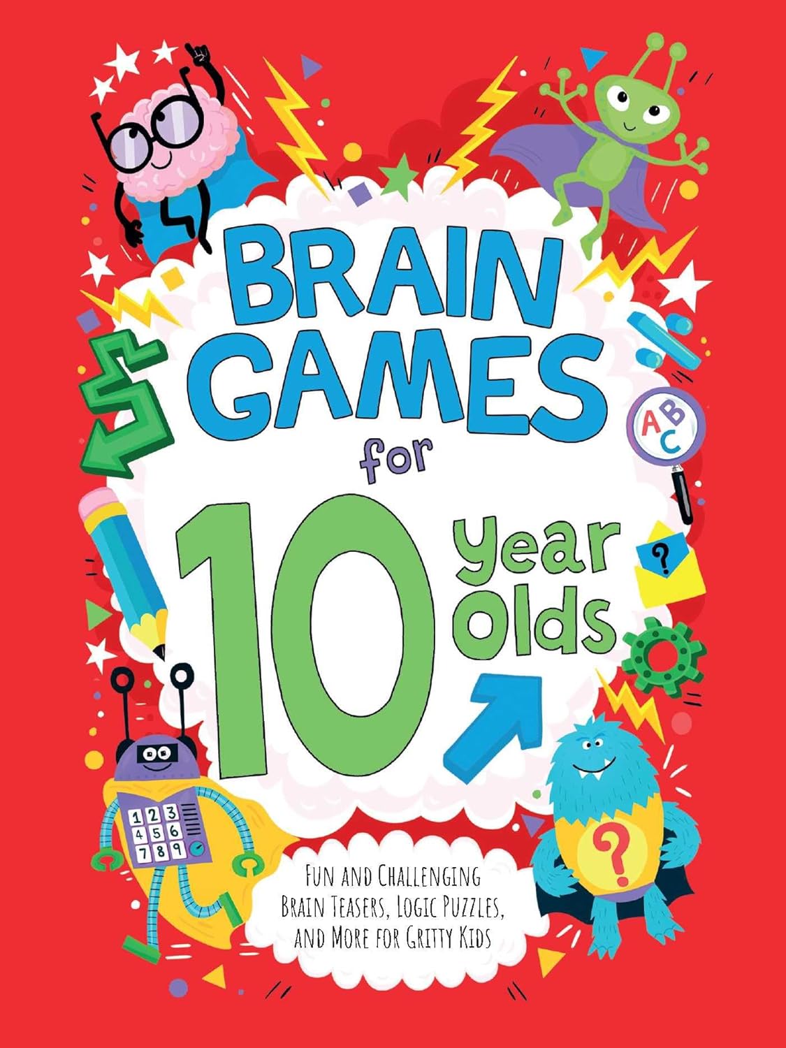 Brain Games For 10 Year Olds Fun And Challenging Brain Teasers Logic brain-games-for-10-year-olds-fun-and-challenging-brain-teasers-logic