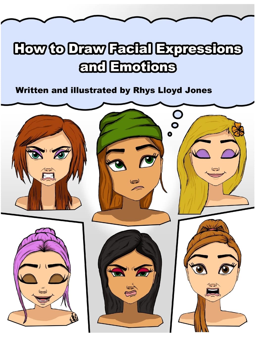 How to Draw Facial Expressions and Emotions: Amazon.co.uk: Jones, Rhys ...