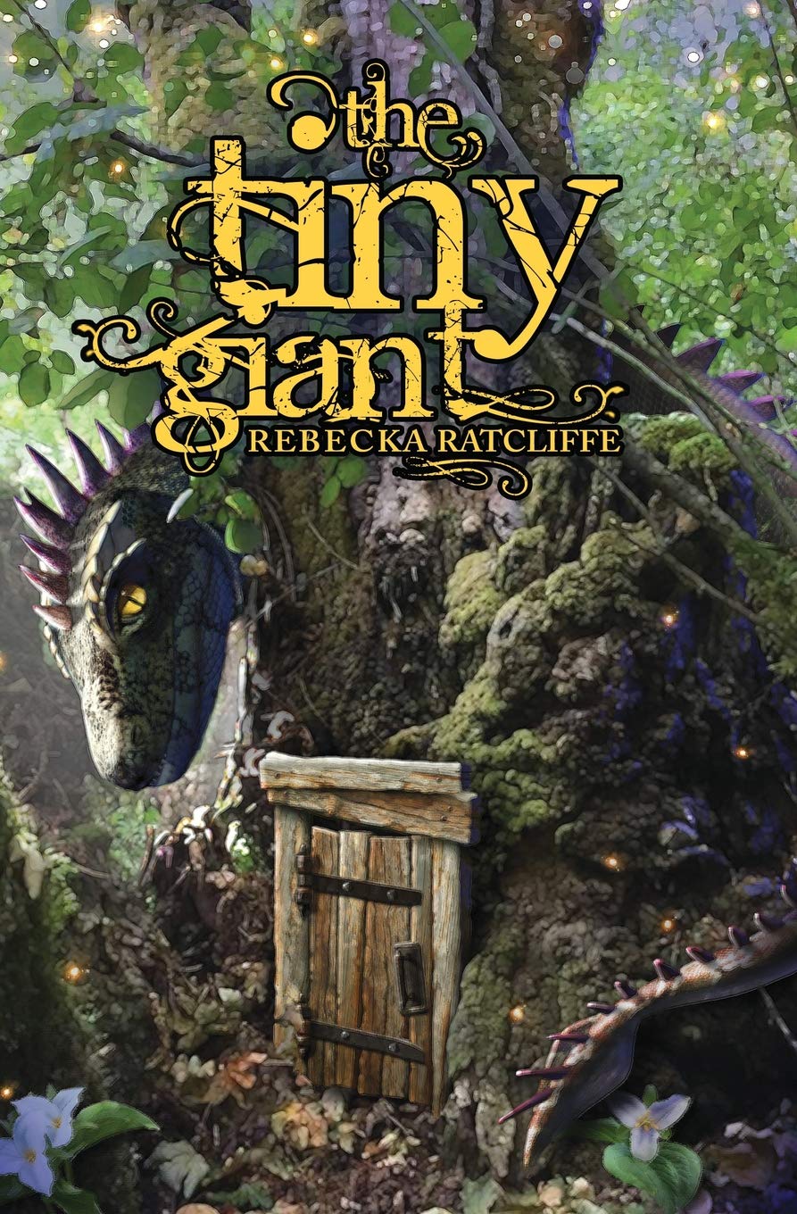 The Tiny Giant (Tiny Giants): Ratcliffe, Rebecka: 9781732263505: Amazon ...
