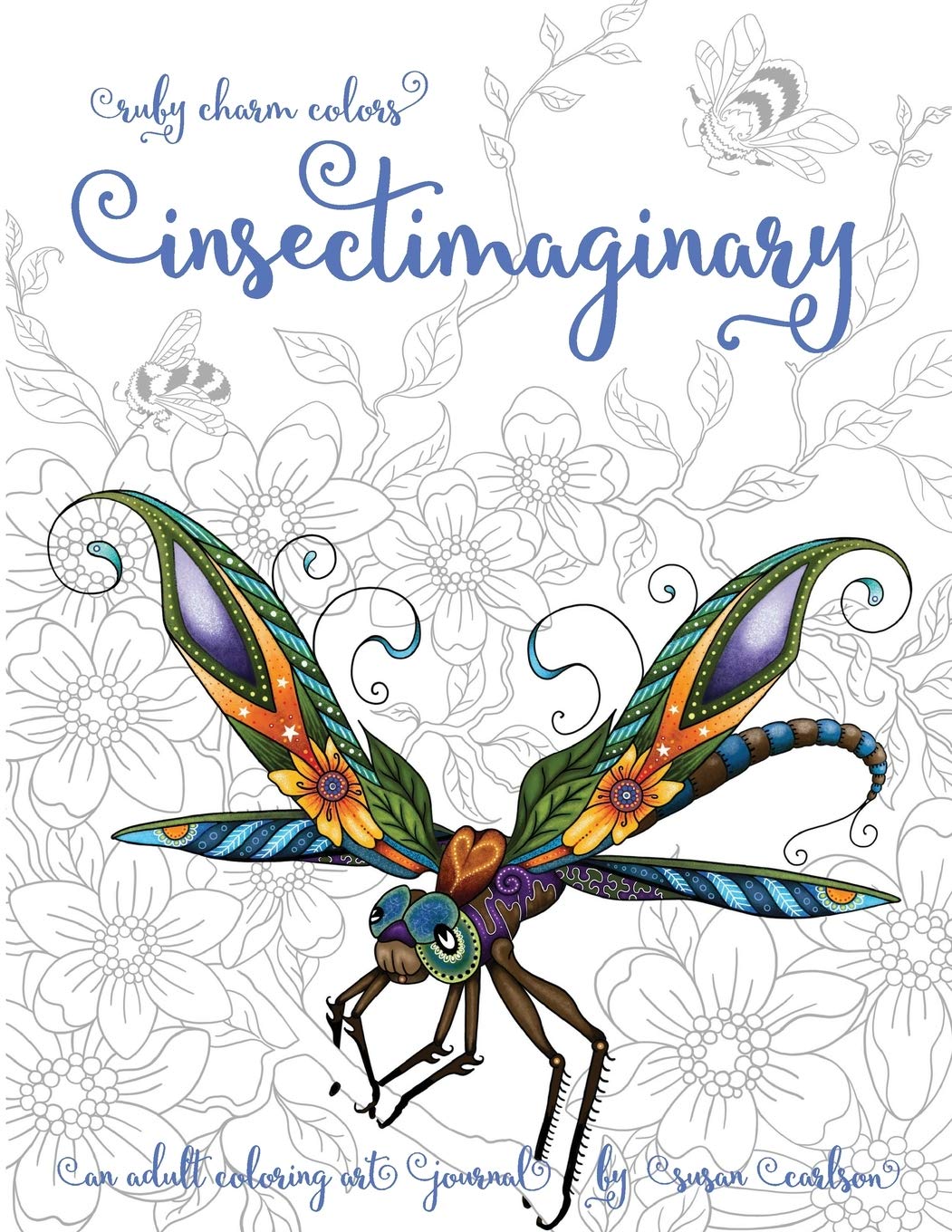 Amazon.com: Ruby Charm Colors Insectimaginary: An Adult Coloring Art ...