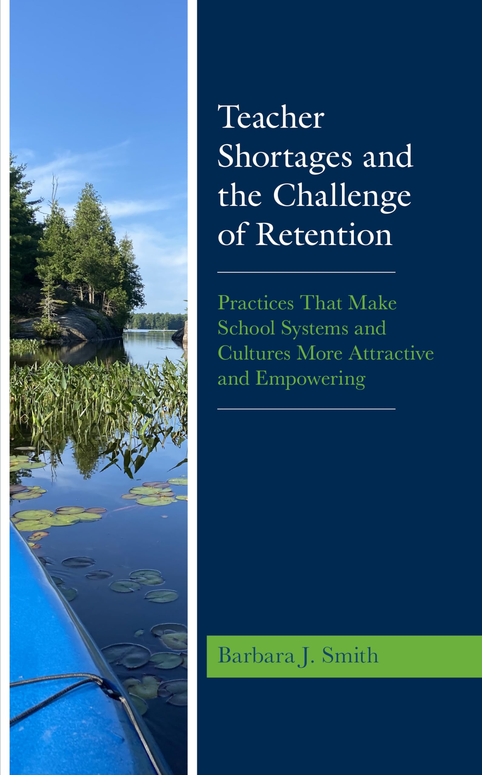 Teacher Shortages and the Challenge of Retention: Smith, Barbara J ...