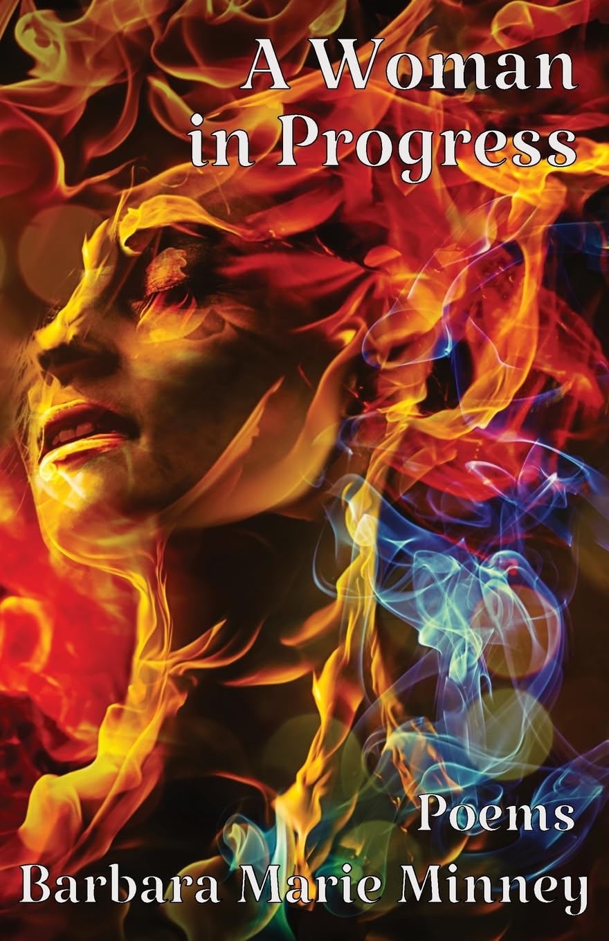 A Woman in Progress: Minney, Barbara Marie: 9781962405003: Amazon.com ...