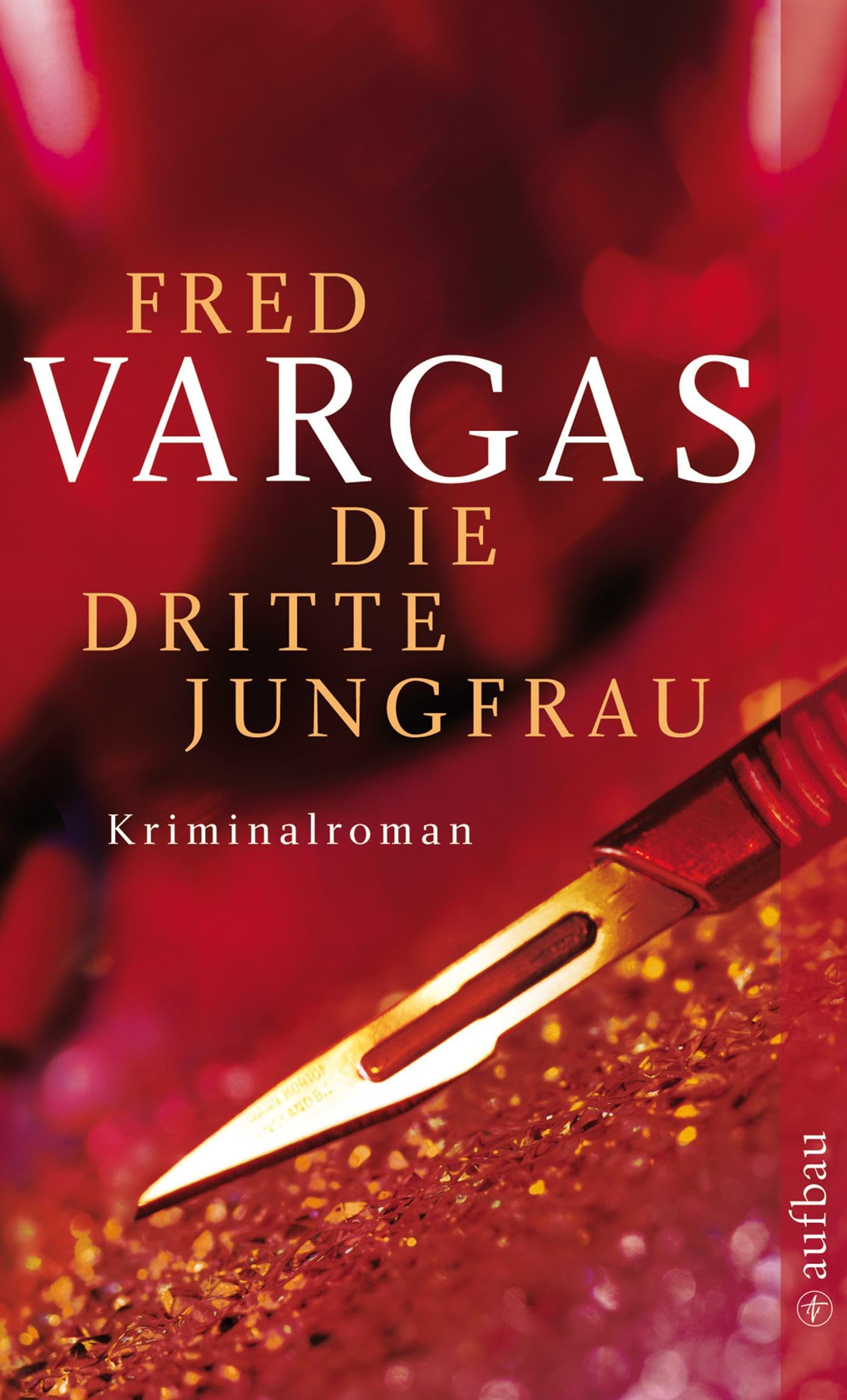 Die dritte Jungfrau : Vargas, Fred, Schoch, Julia: Amazon.de: Bücher