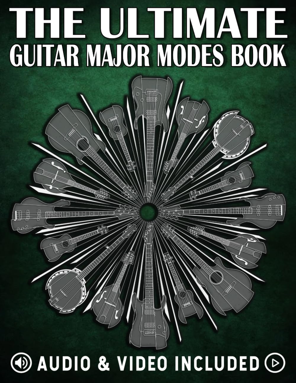 The Ultimate Guitar Major Modes Book: Comprehensive guide of playing ...