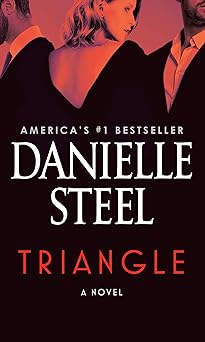 Amazon.com: Triangle: A Novel eBook : Steel, Danielle: Kindle Store