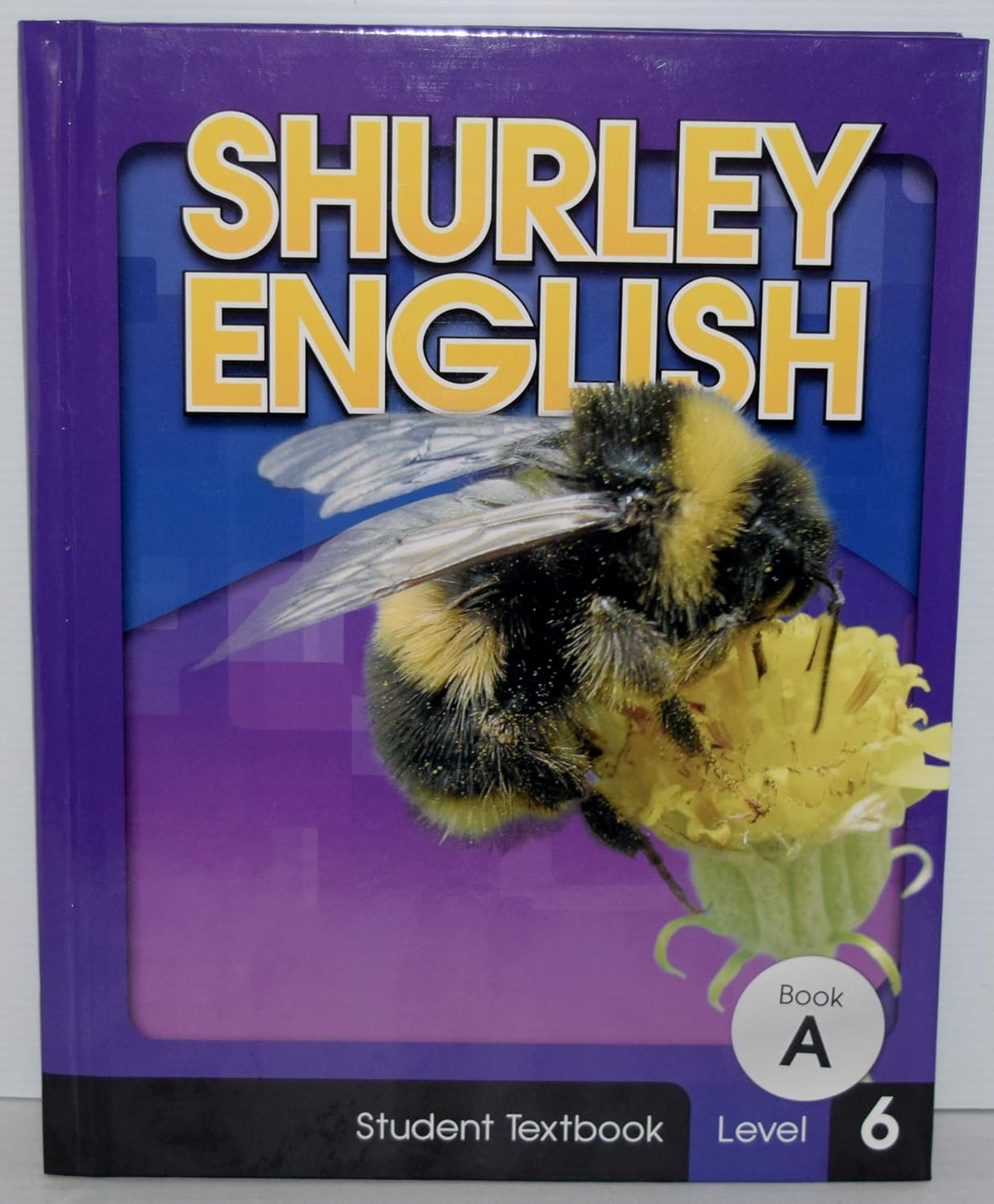 Shurley English Student Textbook Level 6 Book A: Inc. Shurley ...