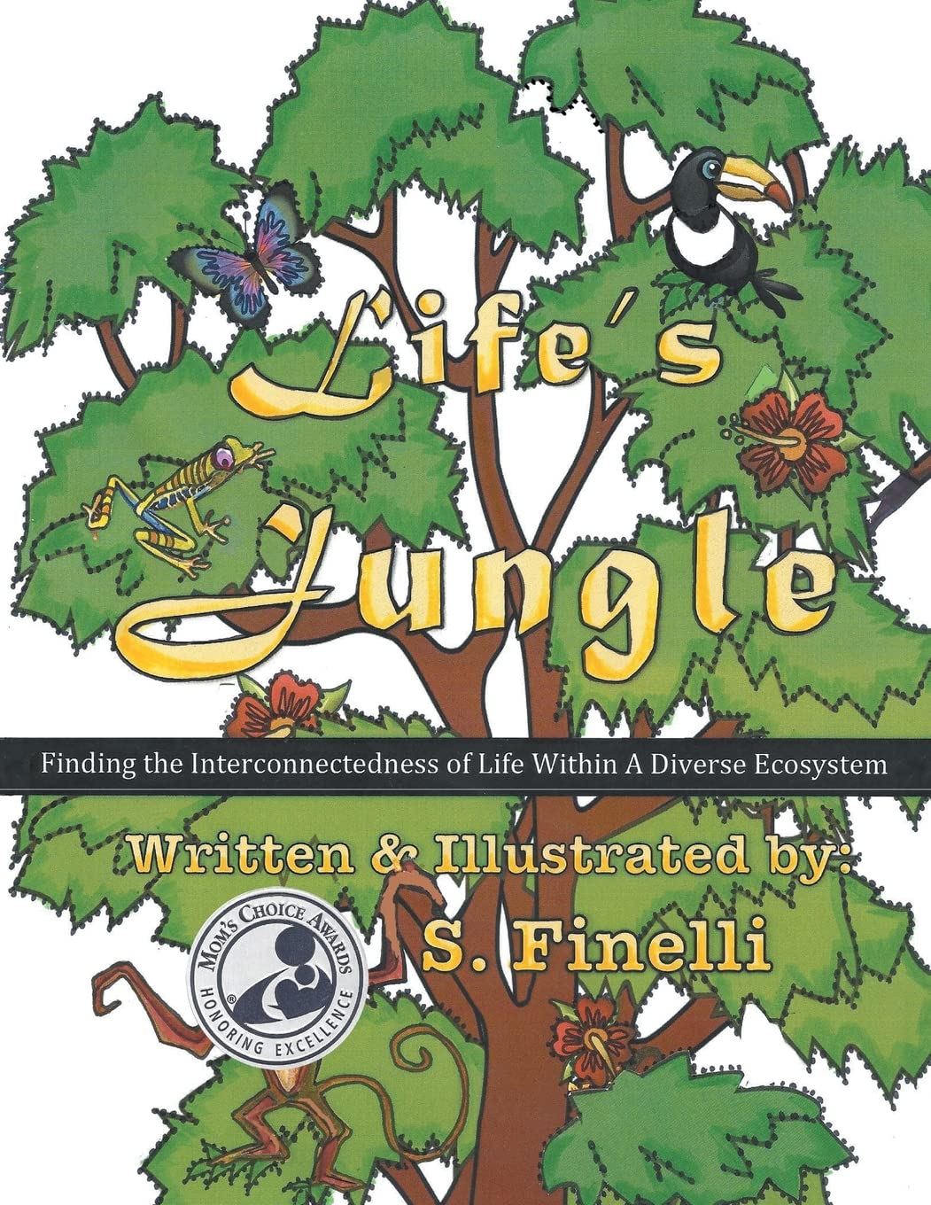 Life's Jungle: Finding the Interconnectedness of Life Within a Diverse ...