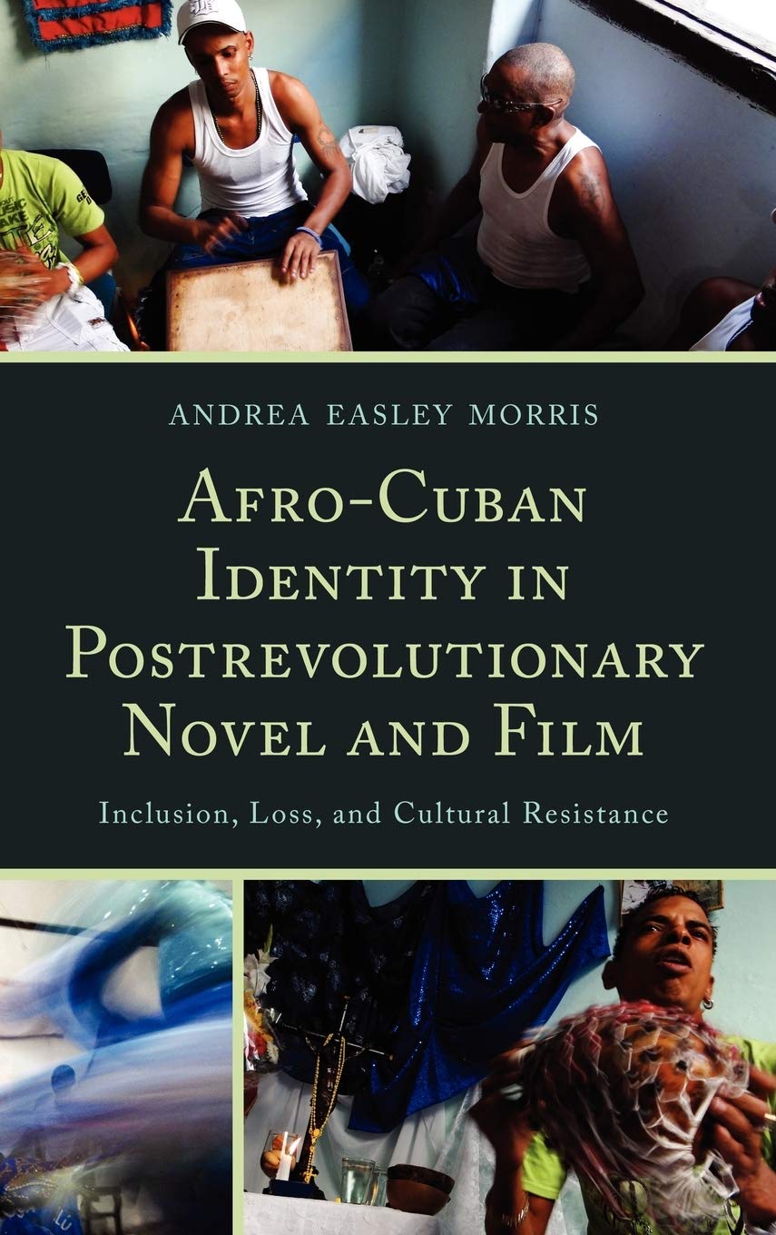 Amazon.com: Afro-Cuban Identity in Post-Revolutionary Novel and Film ...