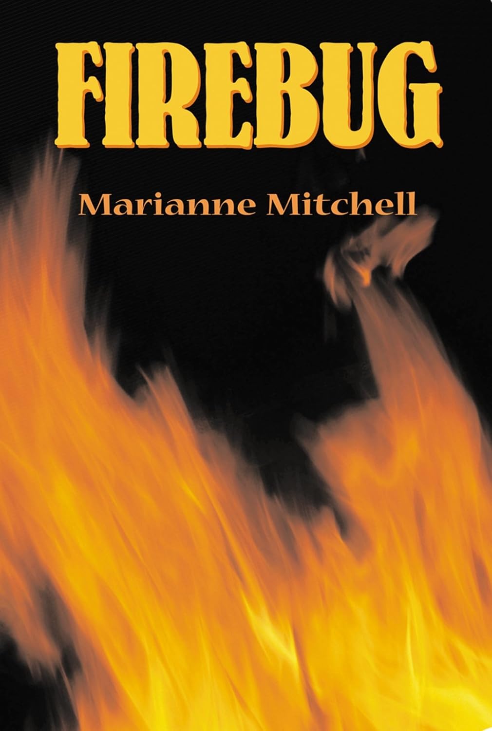 Amazon.com: Firebug: 9781590781708: Mitchell, Marianne: Books