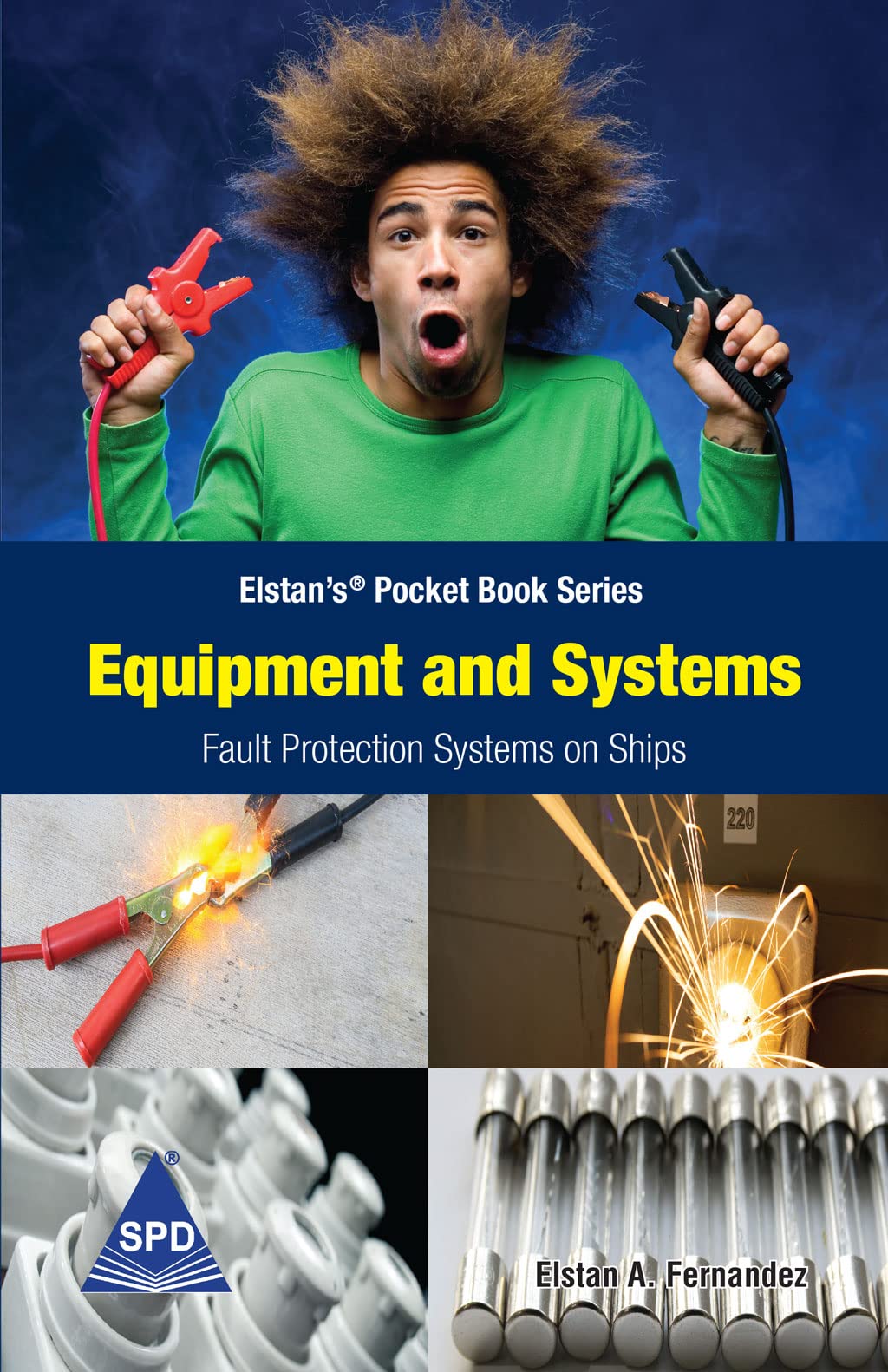 Equipment and Systems: Fault Protection Systems on Ships (Elstan’s ...