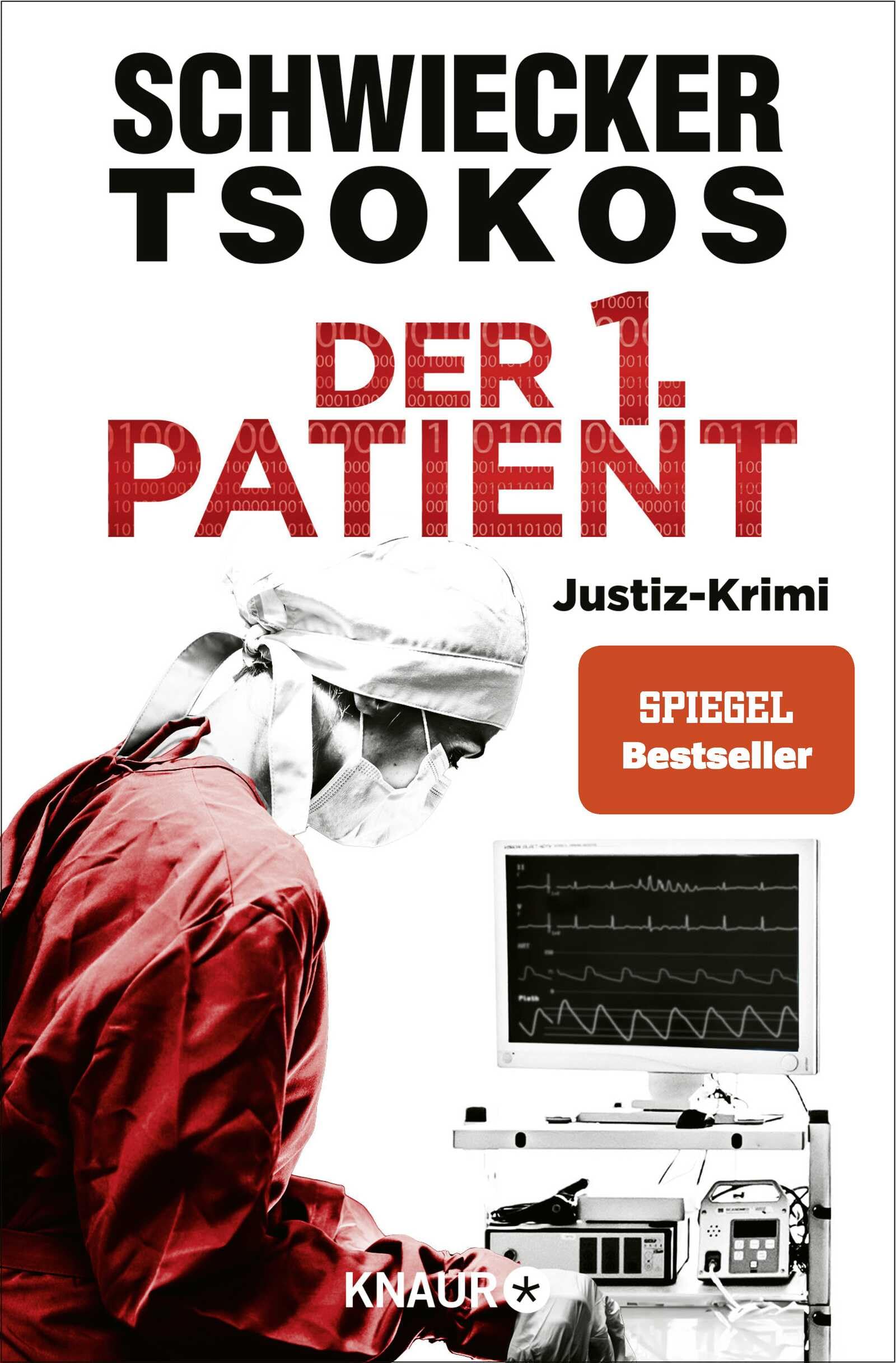 Der 1. Patient: Justiz-Krimi | SPIEGEL Bestseller : Schwiecker, Florian ...