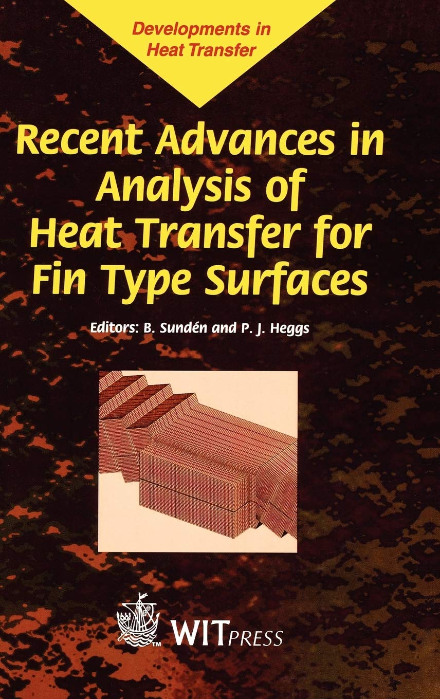 Recent Advances in Analysis of Heat Transfer for Fin Type Surfaces ...