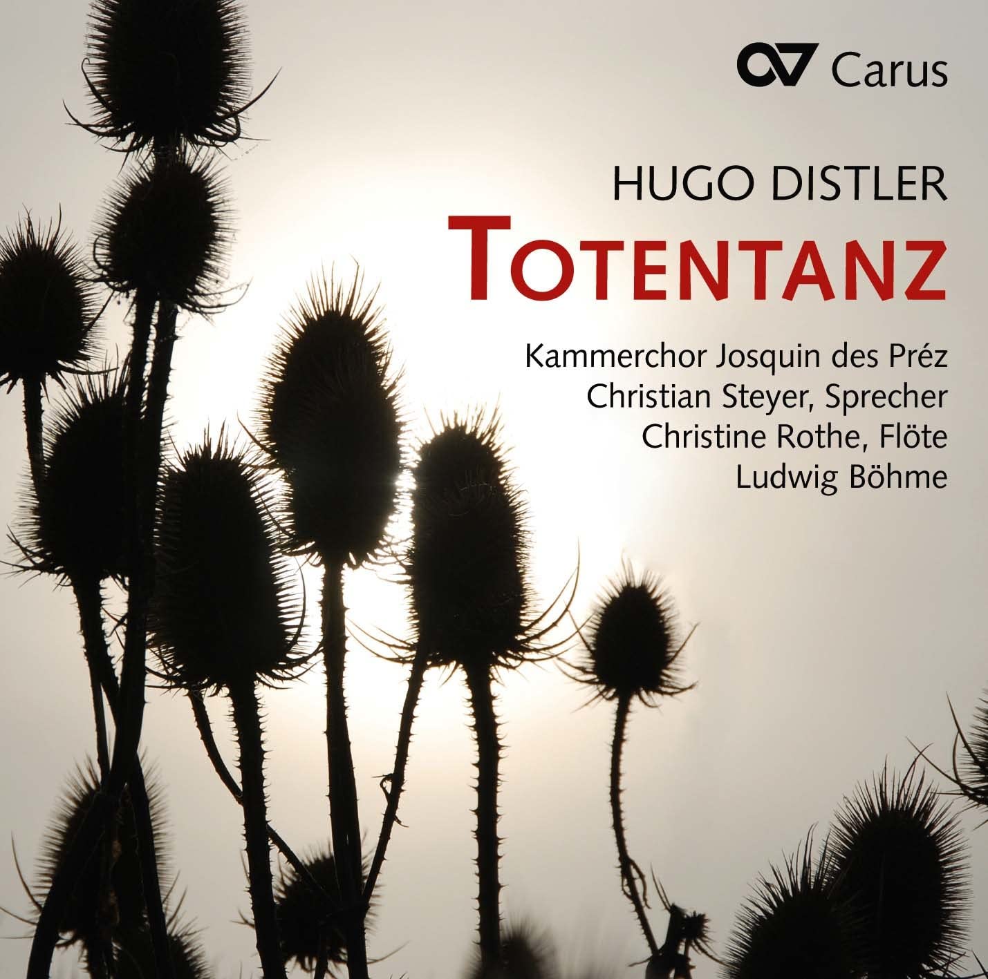 Hugo Distler / Bohme / Rothe / Steyer / Bohme - Hugo Distler: Totentanz ...