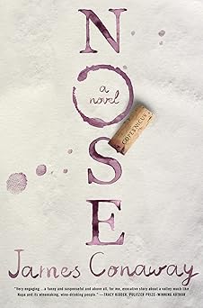 Amazon.com: Nose: A Novel: 9781250006844: Conaway, James: Books