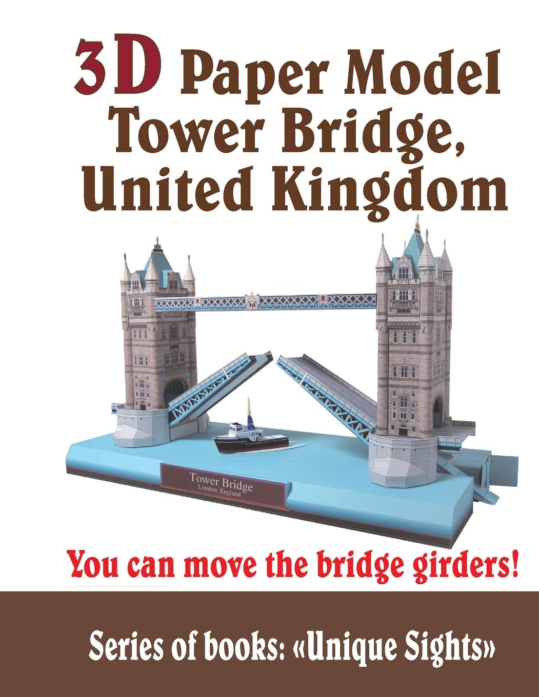 Buy 3D Paper Model Tower Bridge, United Kingdom: You Can Move the ...