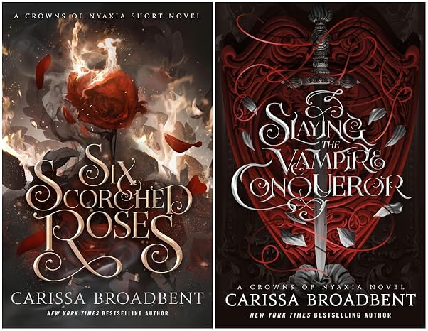 Crowns of Nyaxia Standalones 2-Book Collection - Six Scorched Roses ...