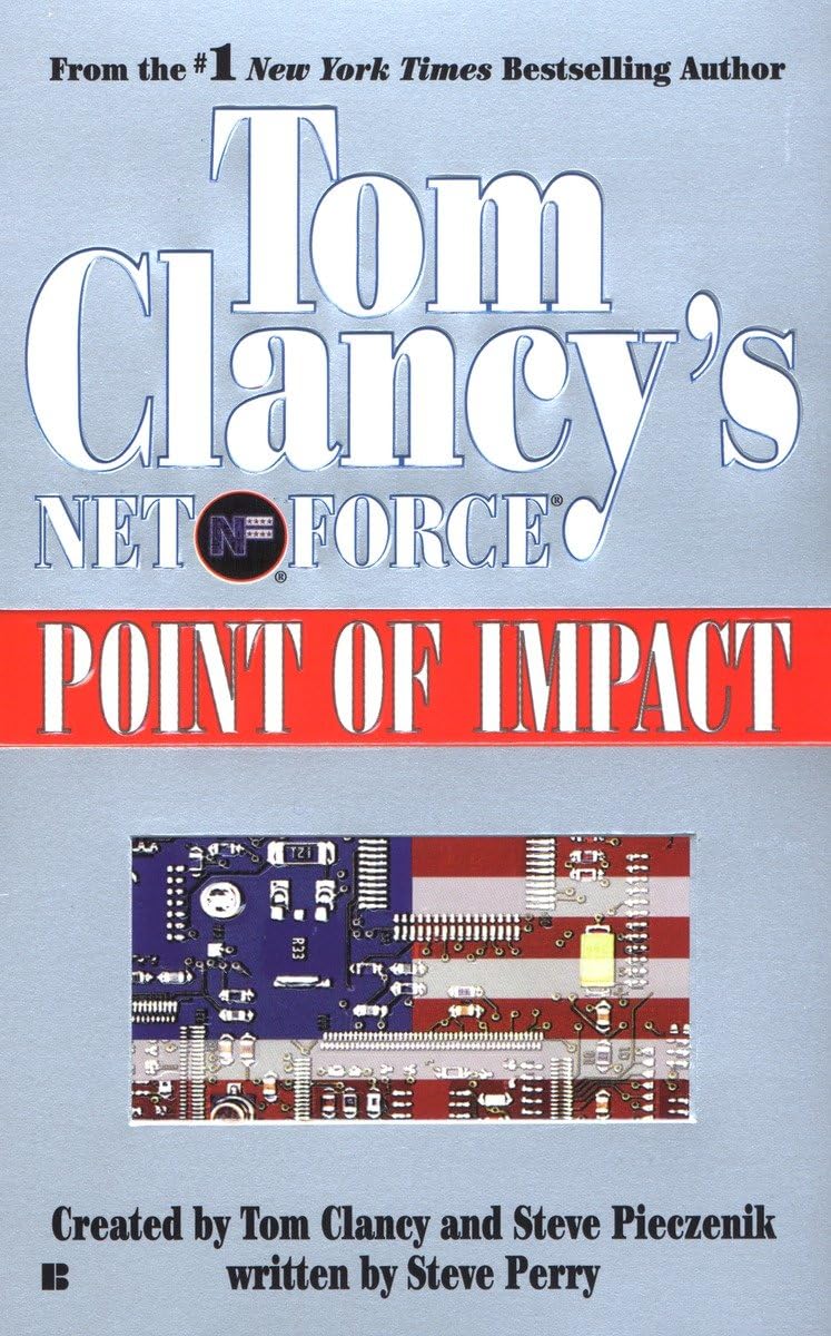 Amazon.com: Point of Impact (Tom Clancy's Net Force, Book 5 ...
