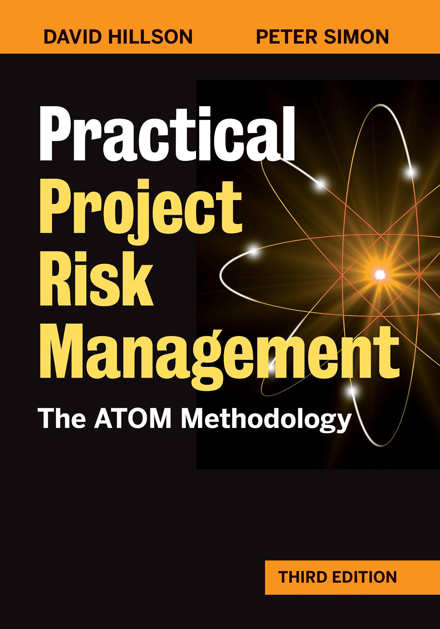 Amazon.com: Practical Project Risk Management, Third Edition: The ATOM ...