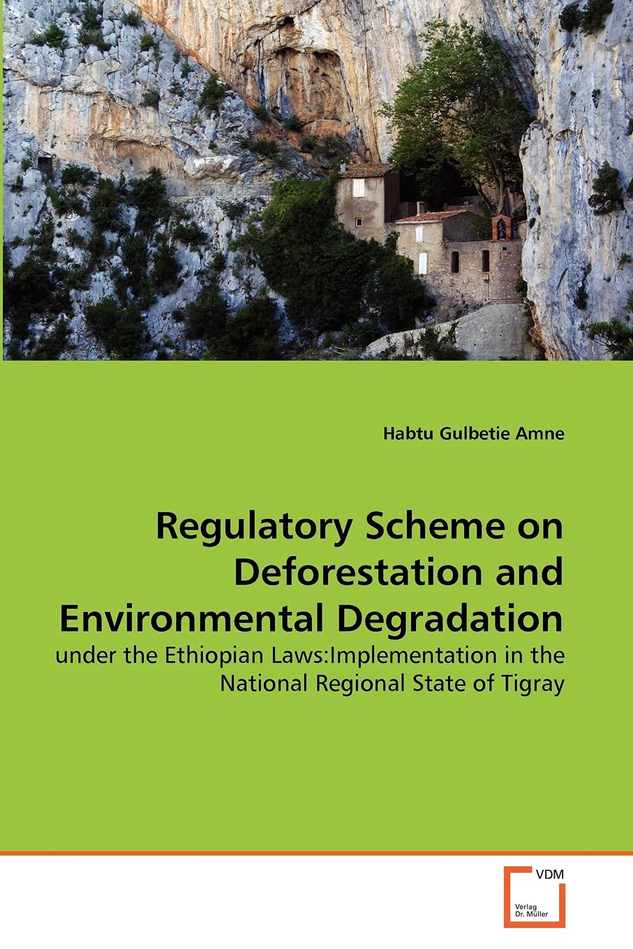 Regulatory Scheme on Deforestation and Environmental Degradation: under ...