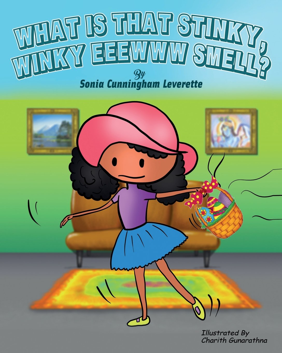 What Is That Stinky, Winky, Eeeww Smell?: Leverette, Sonia Cunningham ...
