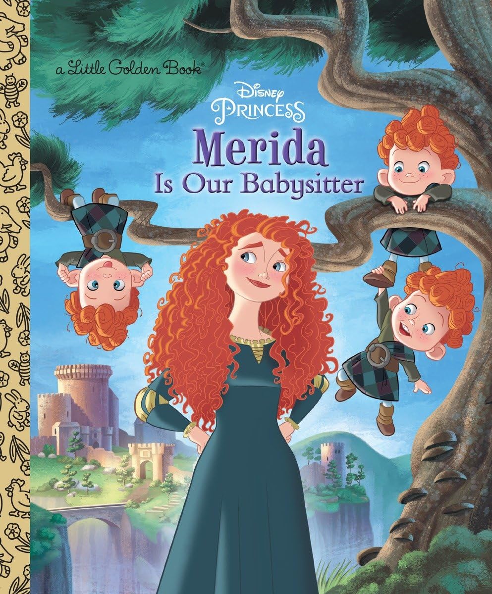 Merida Is Our Babysitter (Disney Princess) (Little Golden Book): Jordan ...