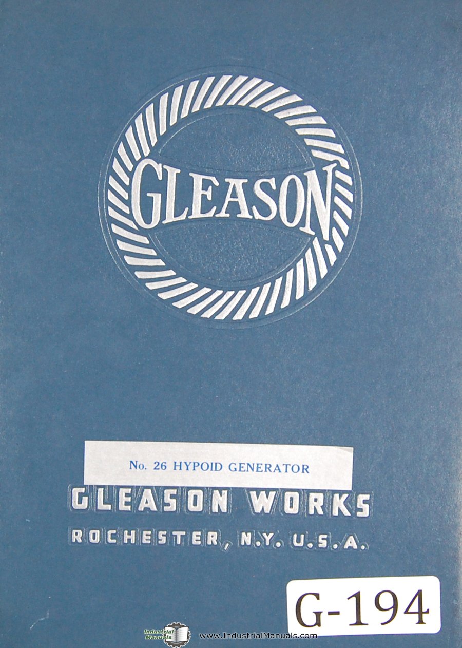 Gleason Operators Instruction No 26 Hypoid Generator Manual: Gleason ...