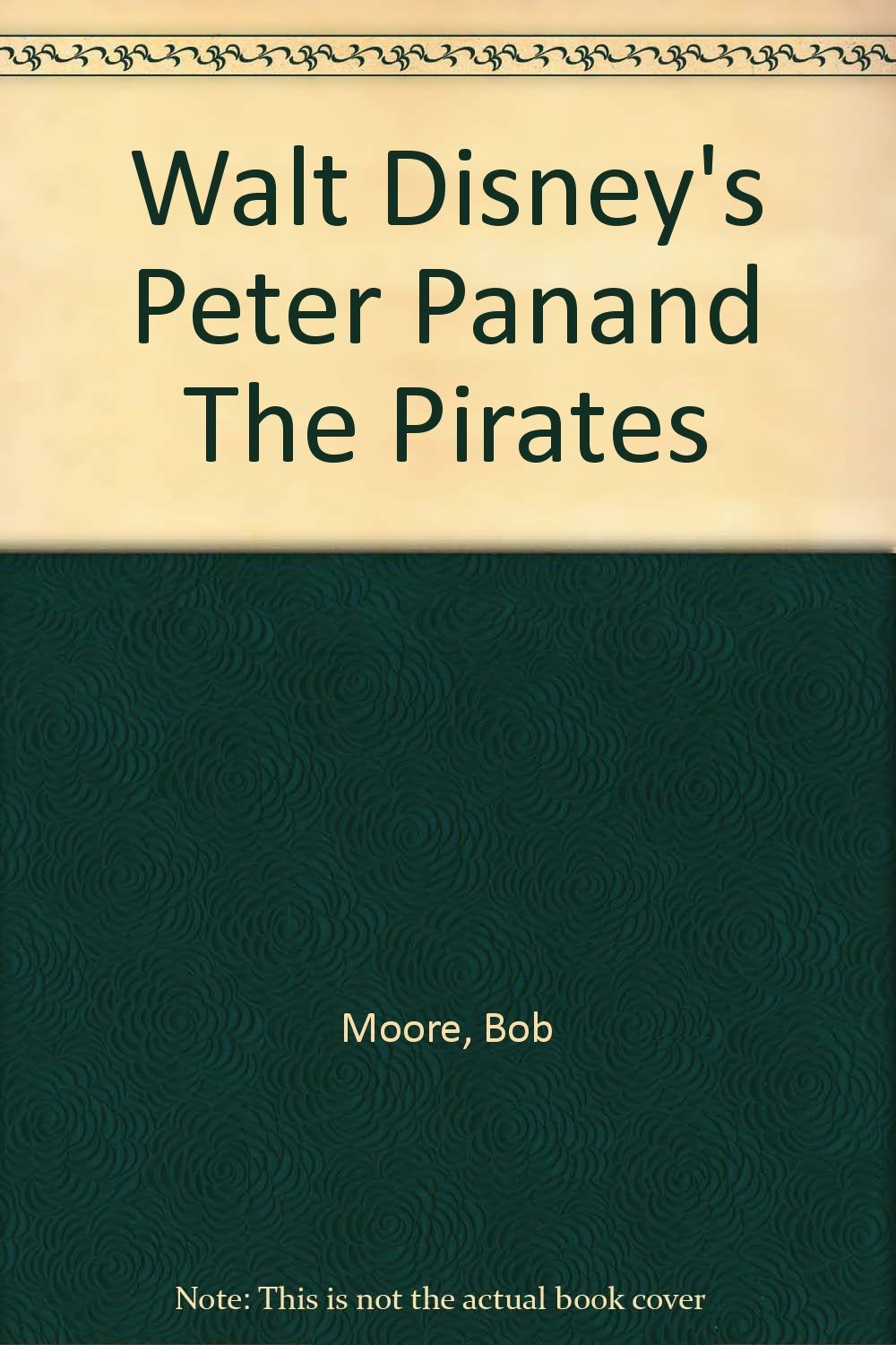 Walt Disney's Peter Panand The Pirates: Amazon.co.uk: Books